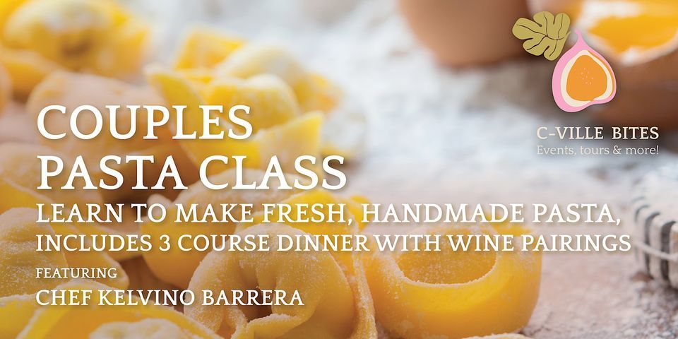 Couples Pasta Class and 3 Course Dinner + Wine Pairings, 946 Grady ...