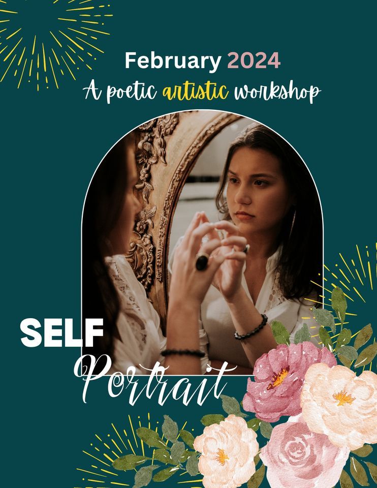 Self-portrait workshop , Centre of Elgin, Ottawa, February 3 2024 ...