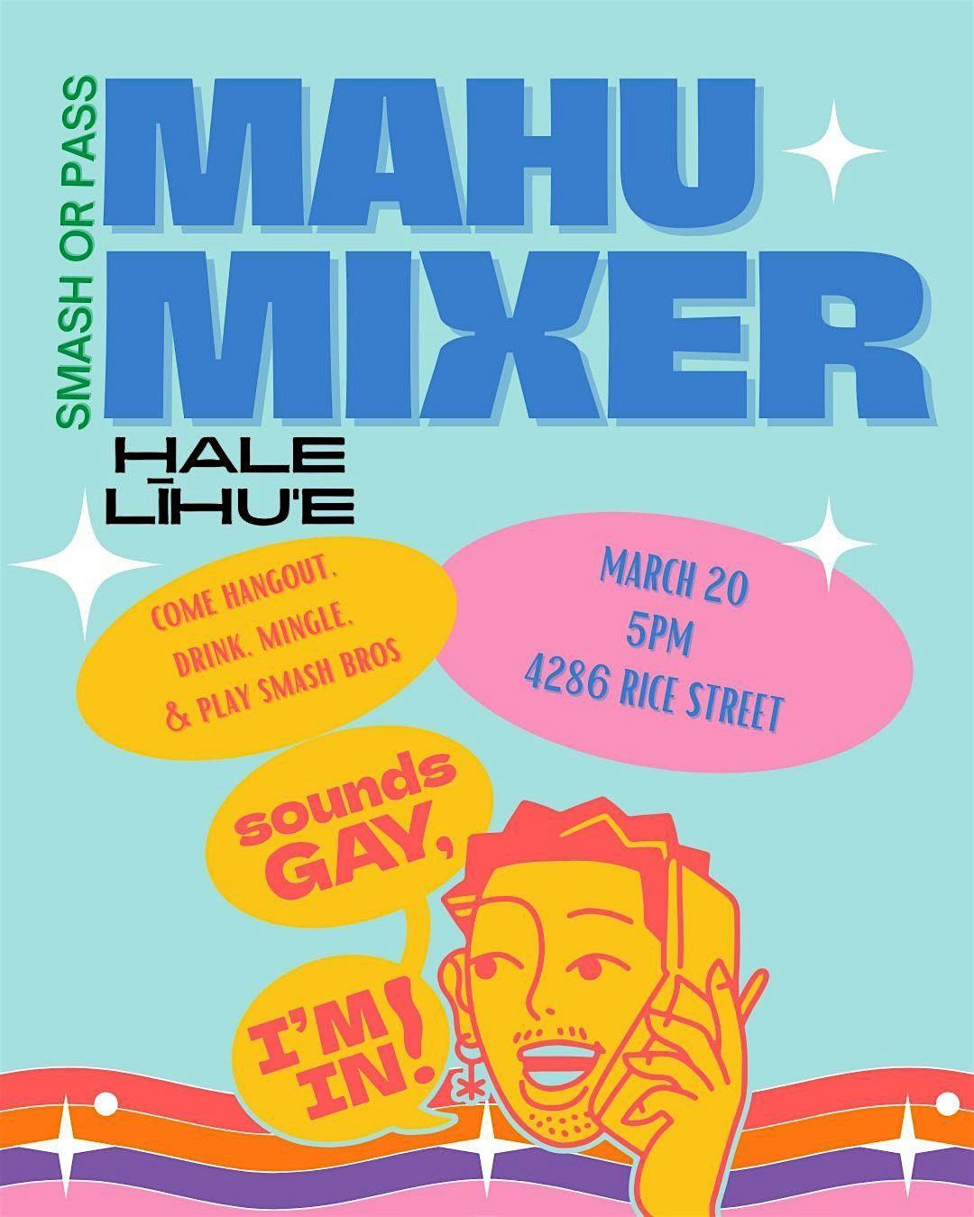 Mahu Mixer, Hale Līhu‘e, Lihue, 20 March to 20 November | AllEvents