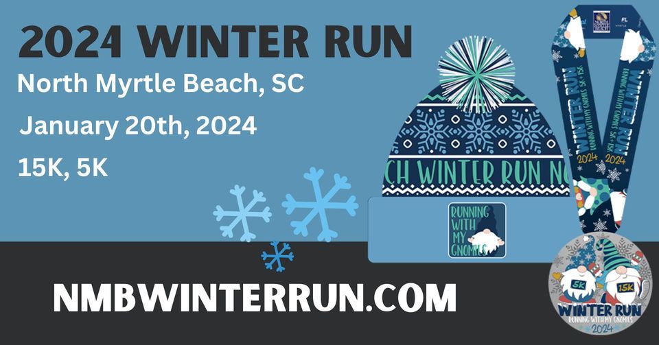 2024 Winter Run, Winter Run Start/Finish Line, North Myrtle Beach ...