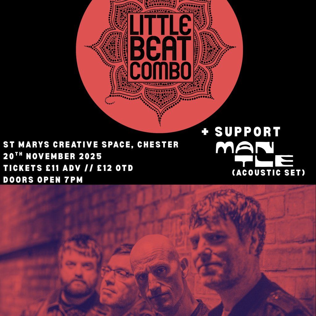 The Pit Promotions Presents: Little Beat Combo + Support Mantle, St ...