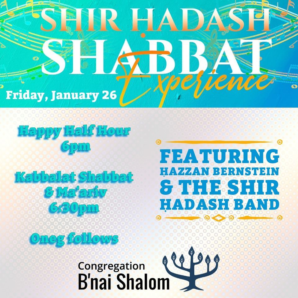 Shir Hadash Shabbat, Congregation B'nai Shalom, Walnut Creek, 26 ...