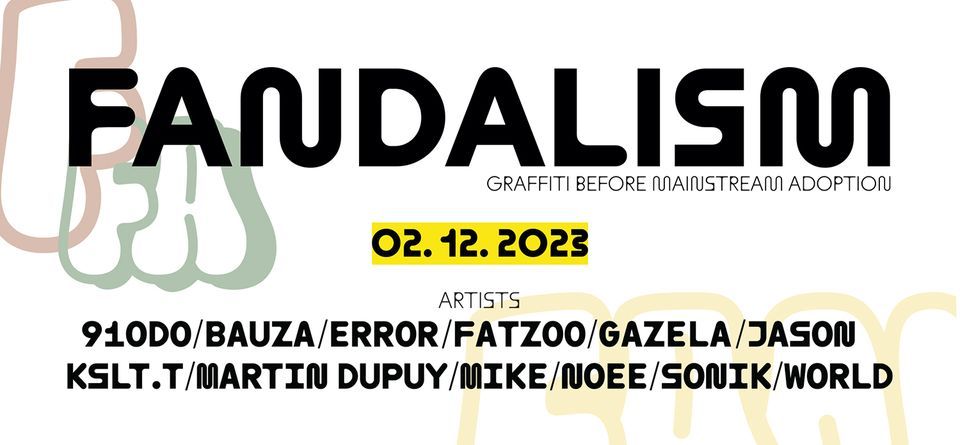 Fandalism - graffiti before mainstream adoption, Colab Gallery ...
