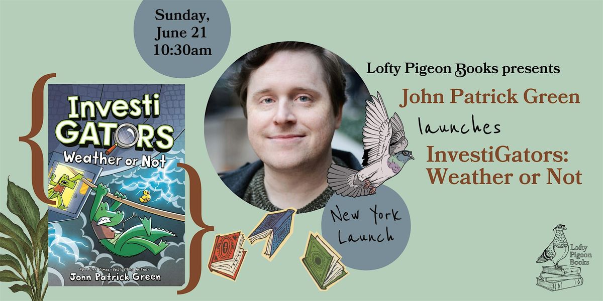 John Patrick Green launches "InvestiGators: Weather or Not", Lofty ...