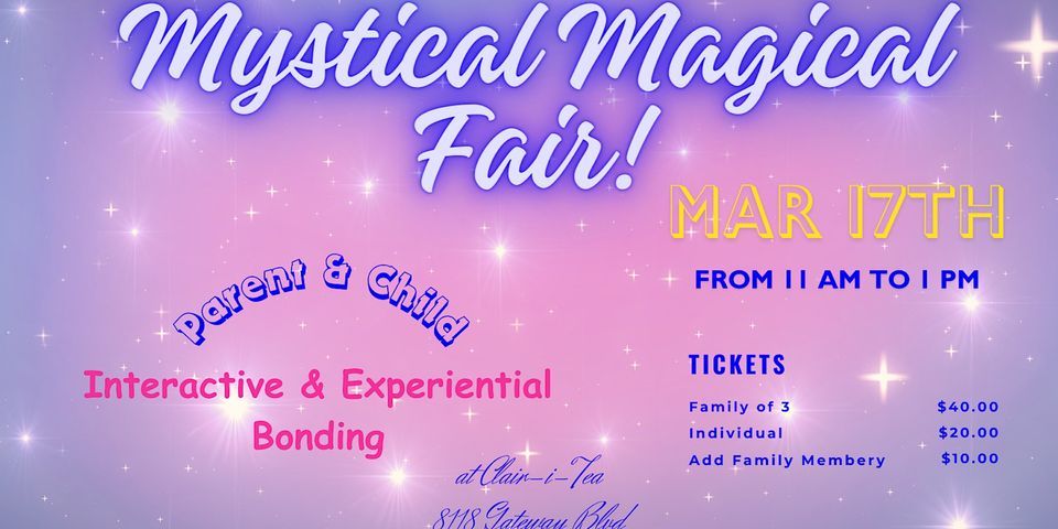 Mystical Magical Fair - Parent/Child, 8118 Gateway Boulevard,Edmonton ...