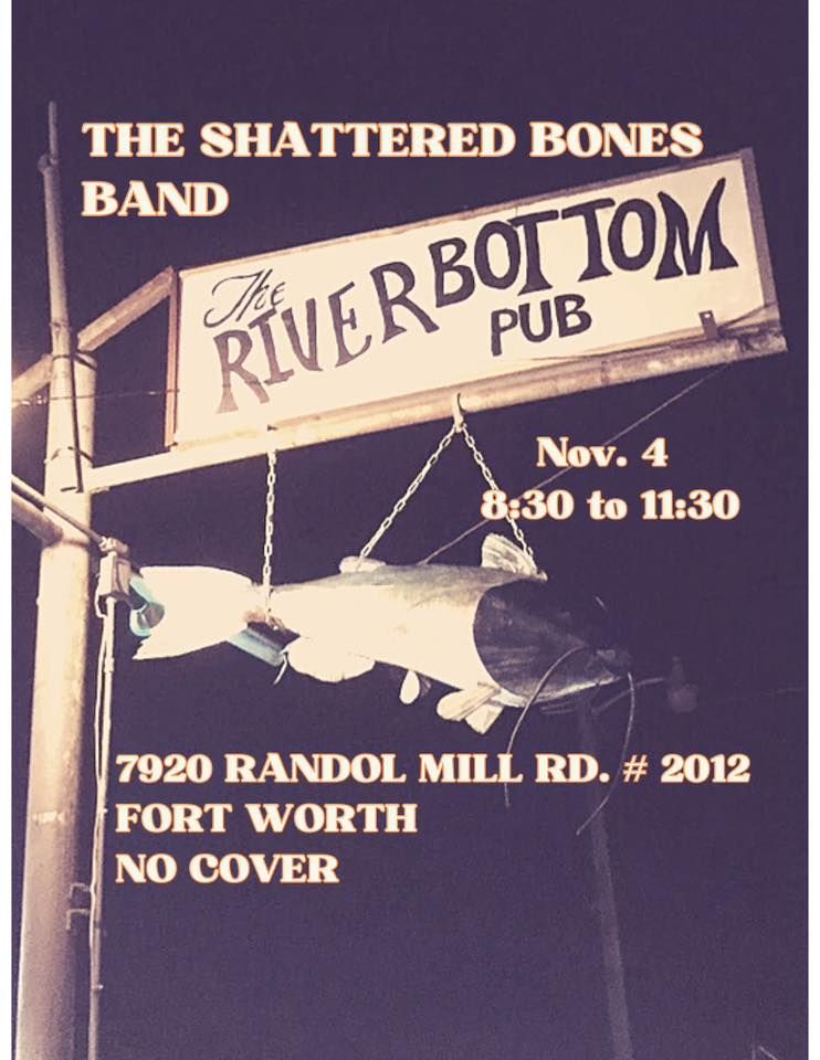Saturday November 4 at the River Bottom Pub, River Bottom Pub, Haltom ...