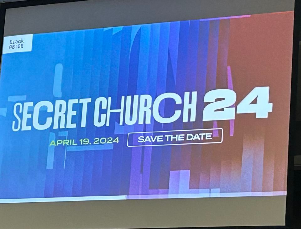 Secret Church 2024 Simulcast, Calvary Heights Baptist Church ...