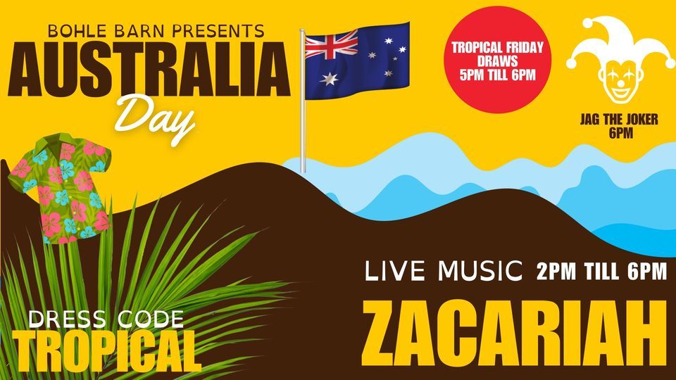 Australia Day ??- Tropicana ft Zacariah, Bohle Barn, Mount Louisa, 26 ...