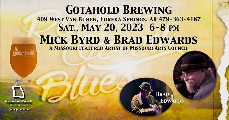 Mick Byrd & Brad Edwards at GotaHold Brewing, Gotahold Brewing, Eureka ...