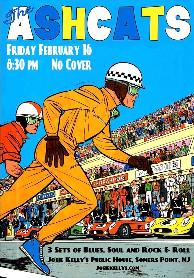 The Ashcats - Blues, Soul & RocknRoll, Josie Kelly's Public House, Somers Point, February 16 ...