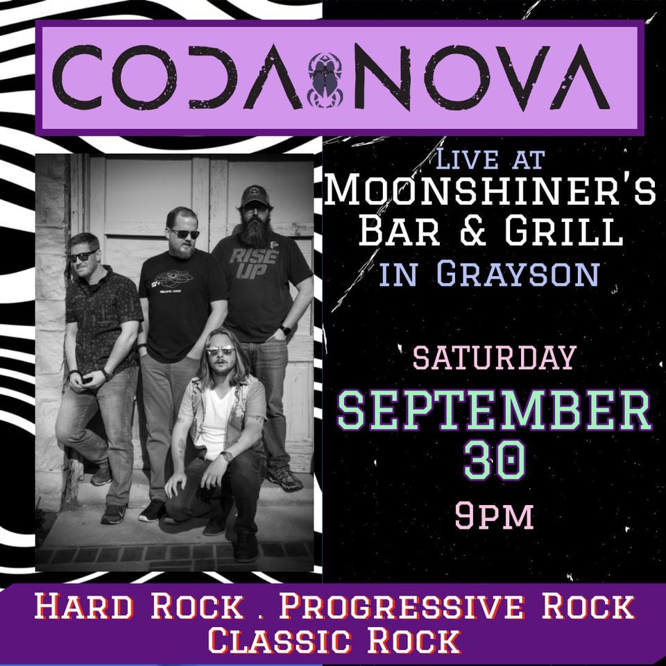 CODA NOVA , Hard& Classic Rock at Moonshiners Grayson, Moonshiners Bar ...
