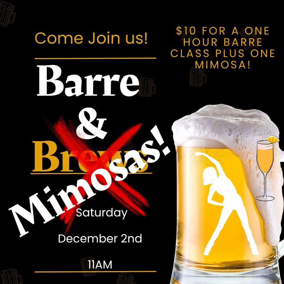 Barre and Mimosas! , Brothers Tapworks, Helena, 2 December 2023 | AllEvents