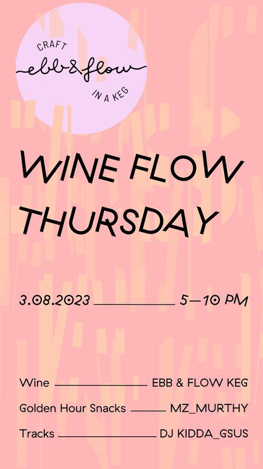 Wine Flow Thursday - August Edition, F&B Heroes, Frankfurt, 3 August ...