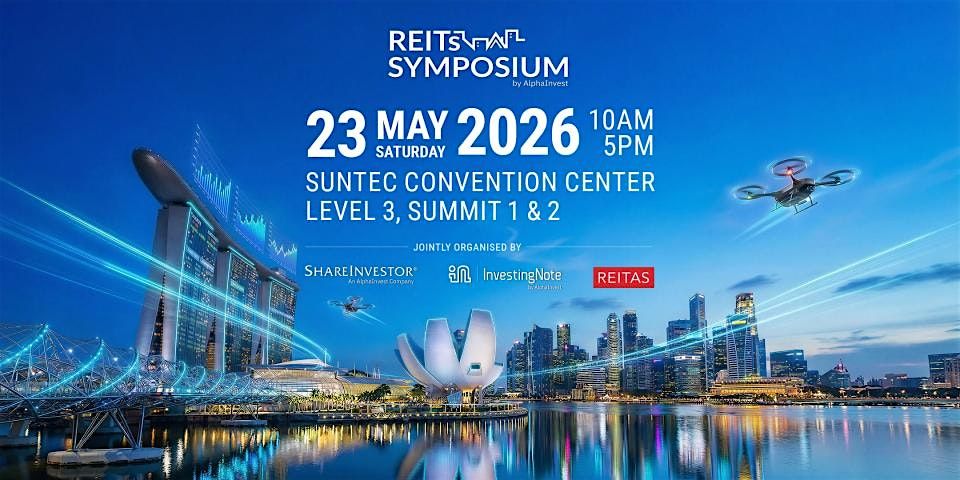 REITs Symposium 2026, Suntec Singapore Convention & Exhibition Centre ...