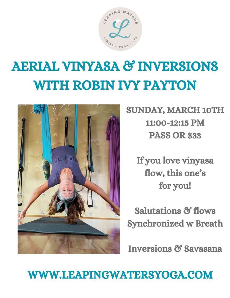 AERIAL VINYASA & INVERSIONS W/ ROBIN, Leaping Waters Aerial Yoga Spa ...