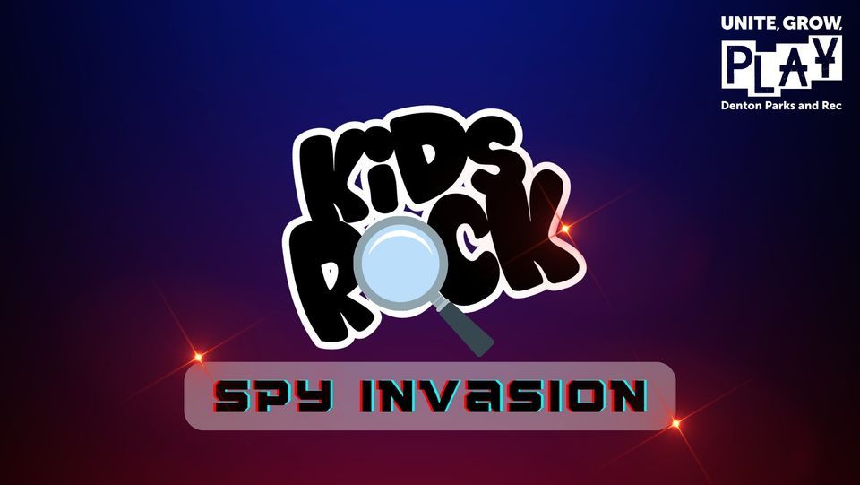 Kids Rock: Spy Invasion, Denton Civic Center, January 12 2024 ...