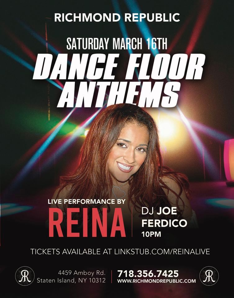 Dance Floor Anthems - Reina Live - Saturday March 16th - Richmond ...