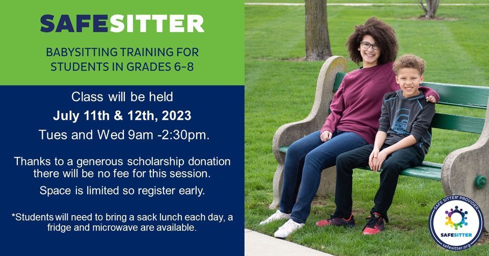 Safe Sitter Course (Free to 6th-8th graders), 12th Street Community ...