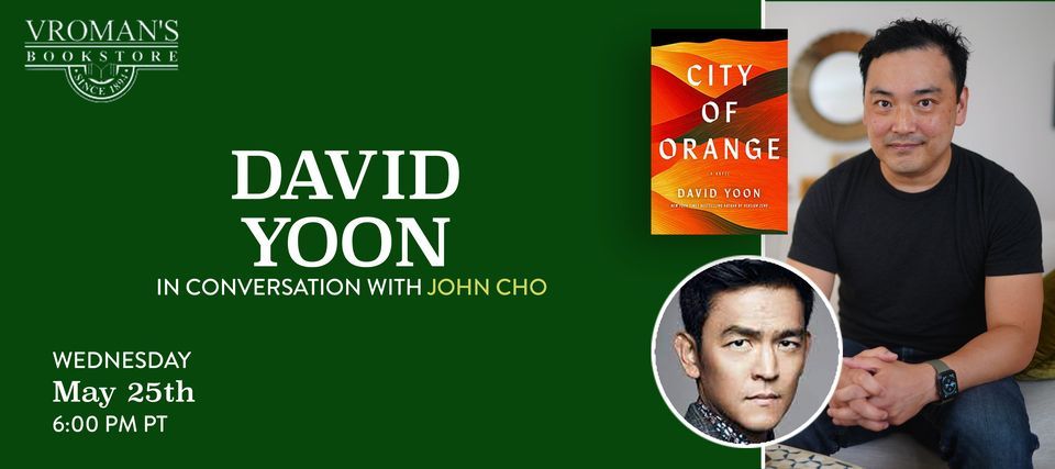 Vromans Presents David Yoon, in conversation with John Cho, discusses ...