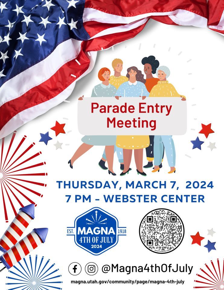 2024 Parade Entry Meeting , Webster Center, Magna, 7 March 2024 | AllEvents
