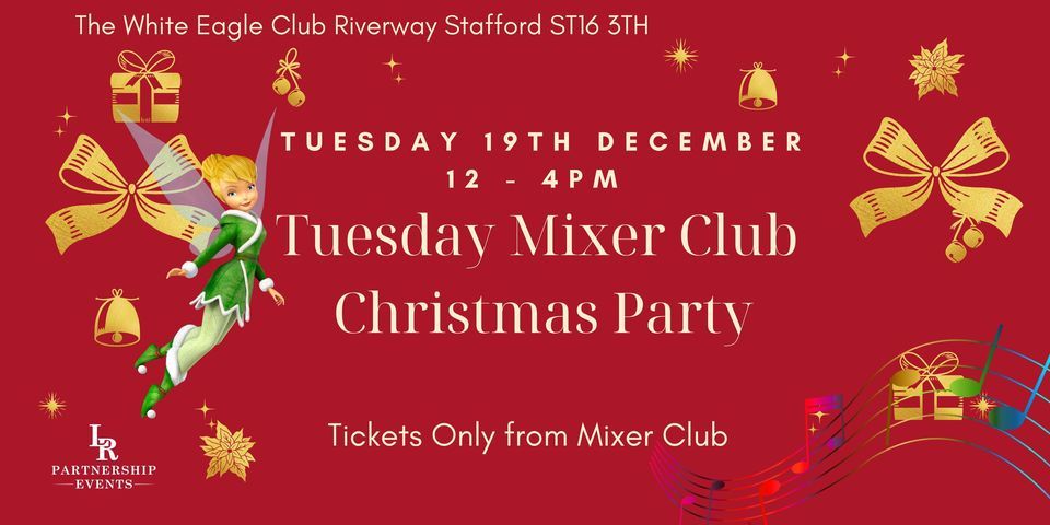 Mixer Club Christmas Party 2023, The Tuesday Mixer Club, Great Wyrley ...