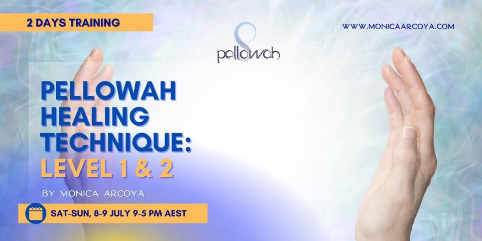 Pellowah Healing Technique: LEVEL 1 & 2 [2 days Training], Southport ...