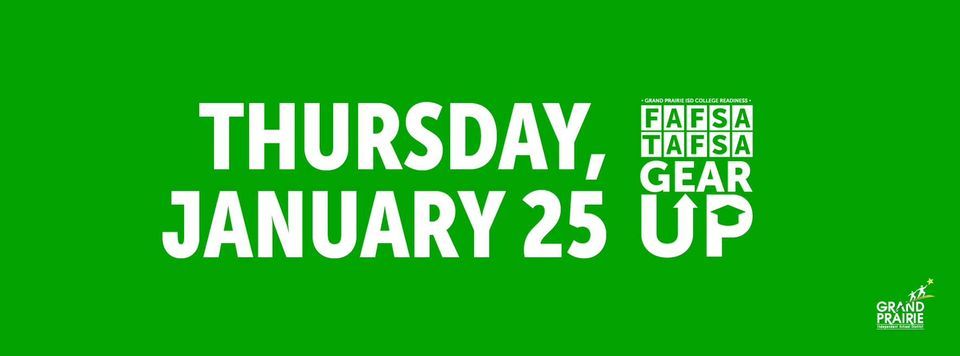 Financial Aid Workshop, Dubiski Career High School, Grand Prairie ...