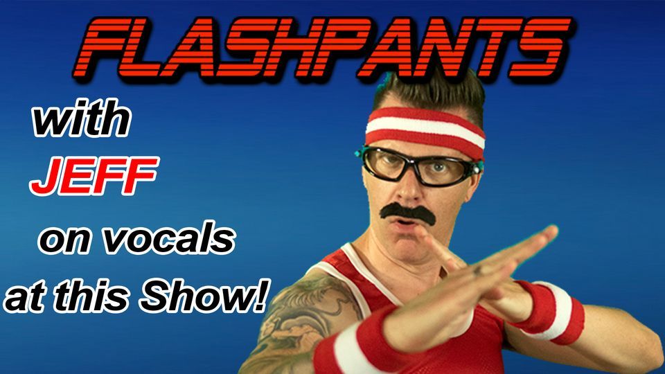 Downtown Fullerton NYE Extravaganza with FlashPants 80s Cover Band ...