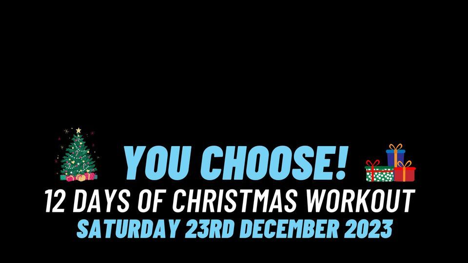 12 Days Of Christmas WOD 2023, Bring It On CrossFit, Little River, 23 ...