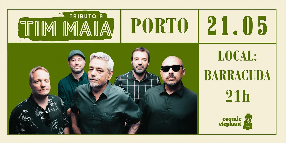 TRIBUTO A TIM MAIA, Barracuda Rock Club, Porto, 21 May 2026 | AllEvents