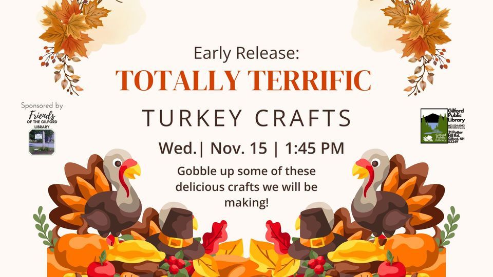 Early Release: Totally Terrific Turkey Crafts, Gilford Public Library ...