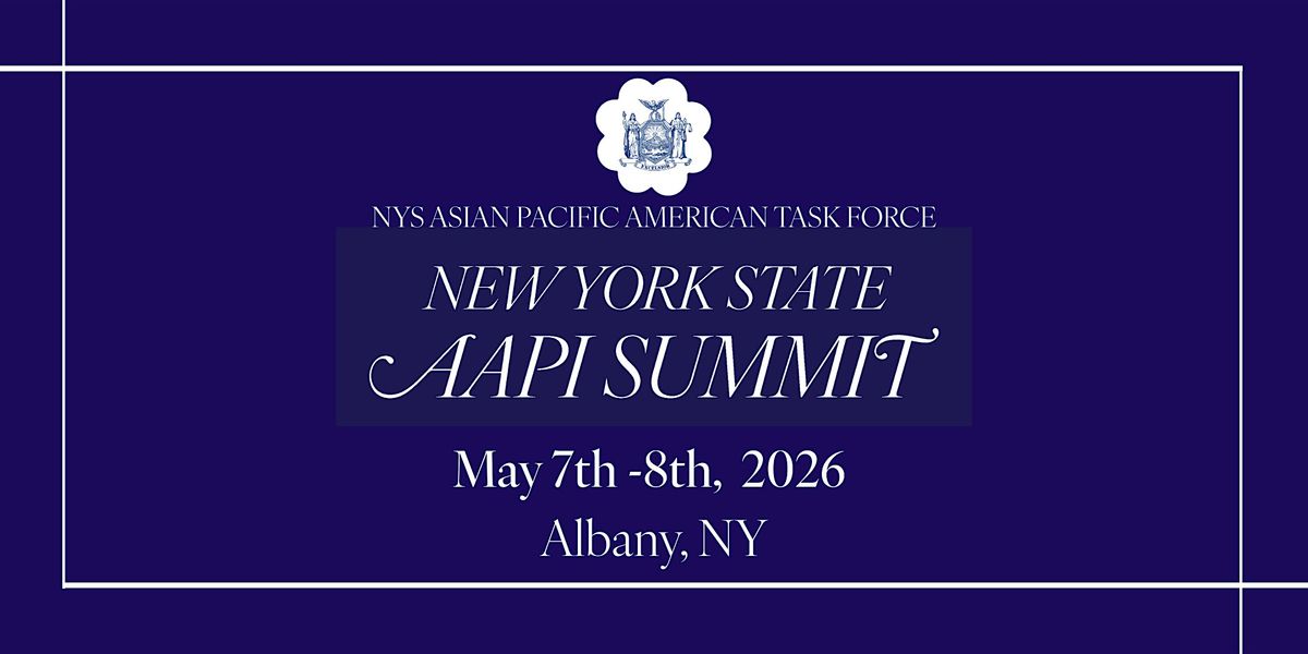 NYS AAPI Summit 2026, Underground Concourse, Empire State Plaza, Albany ...