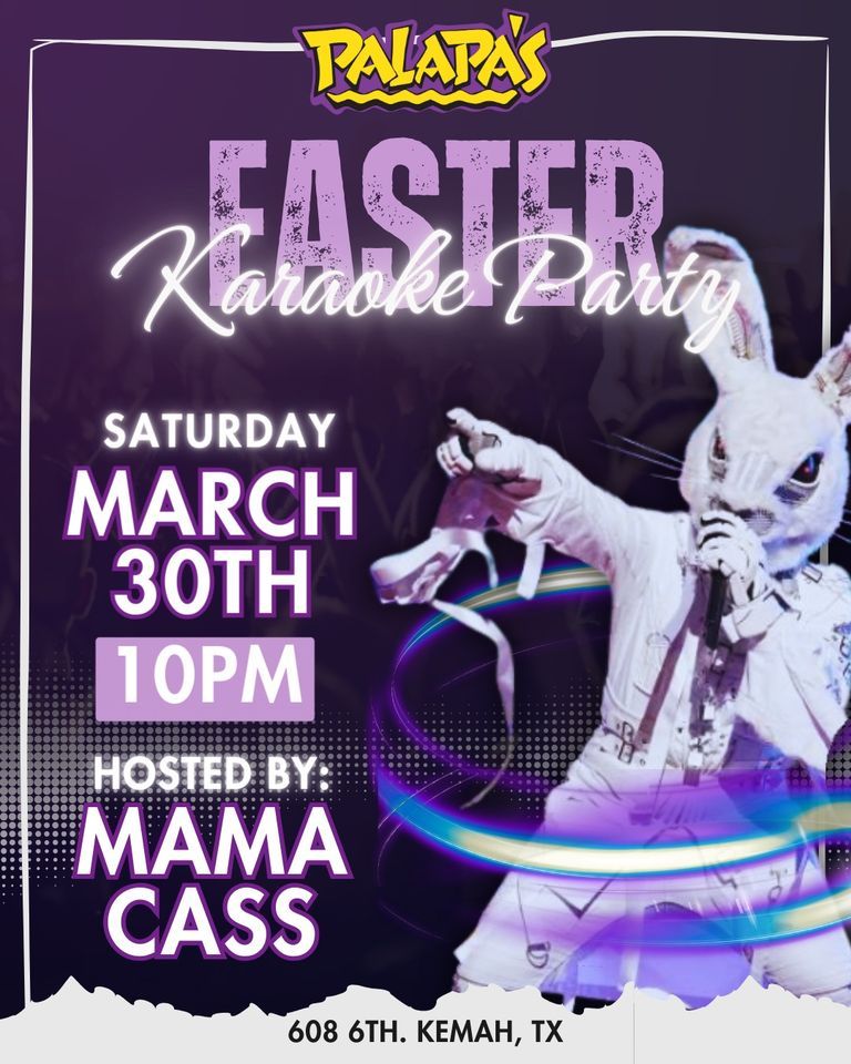 EASTER • KARAOKE PARTY, 608 6th St, Kemah, TX, 30 March to 31 March | AllEvents.in