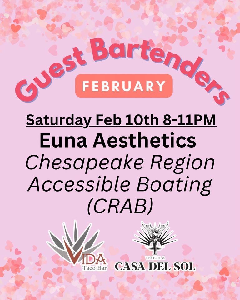 Guest Bartending - Euna Aesthetics - Chesapeake Region Accessible ...