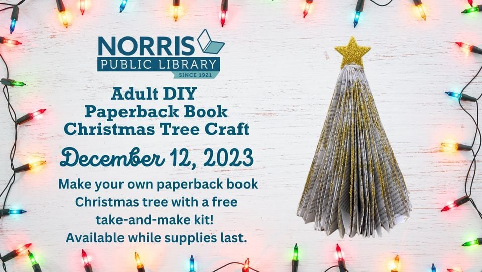Adult DIY Paperback Book Christmas Tree Craft, Norris Public Library ...