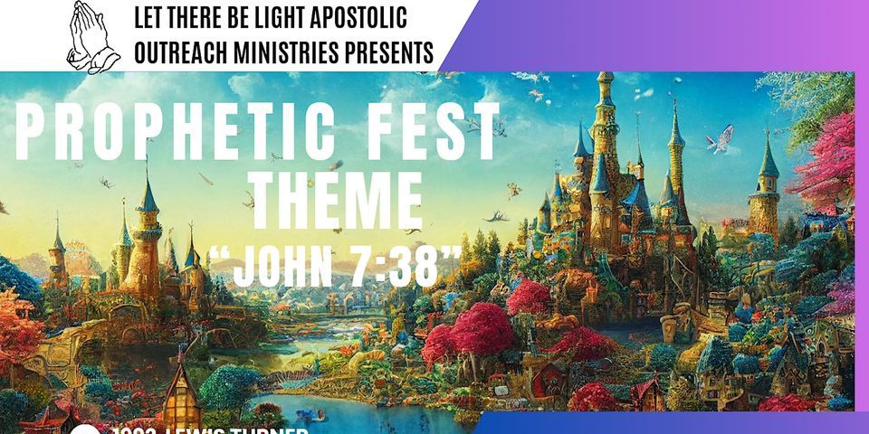 PROPHETIC FEST, 1992 Lewis Turner Boulevard,Fort Walton Beach,32547,US ...