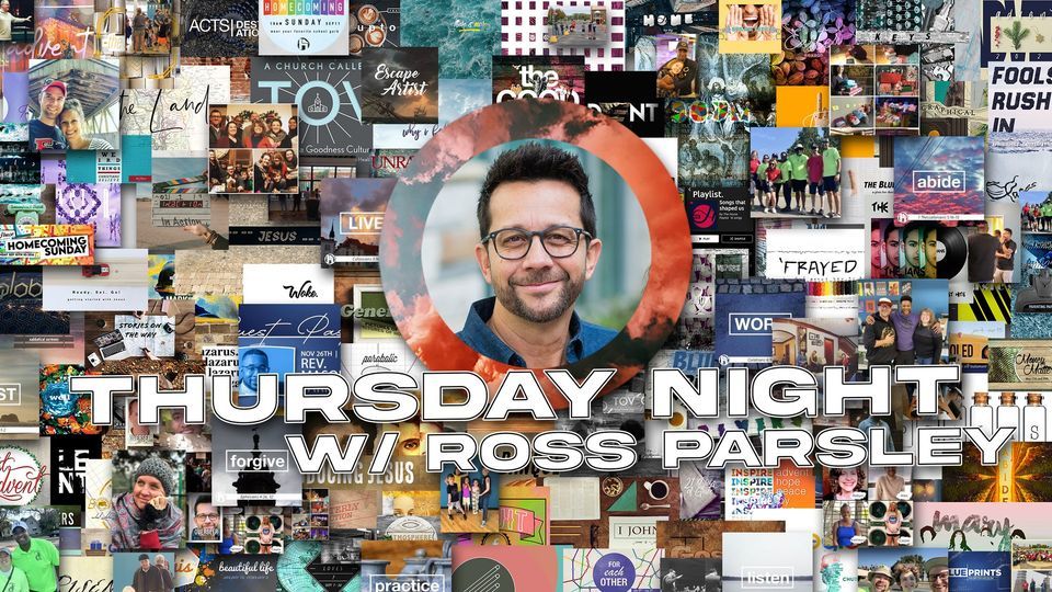 Special Guest - Ross Parsley , The House - A Local Church, Rock Island ... Special Guest - Ross Parsley , The House - A Local Church, Rock Island ...