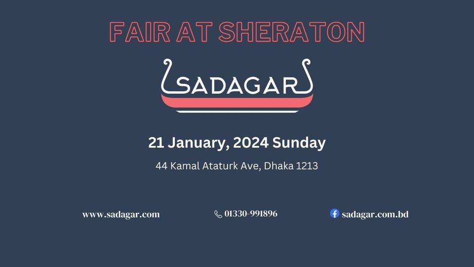 Sadagar at Sheraton, Sheraton Dhaka, 21 January 2024 | AllEvents.in