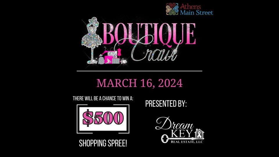 2nd Annual Boutique Crawl, Athens Main Street, March 16 2024 | AllEvents.in