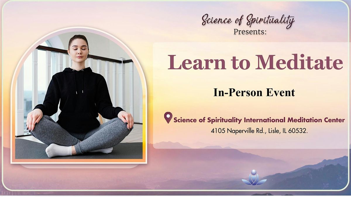 Learn to Meditate 2.0, Science of Spirituality International Meditation ...