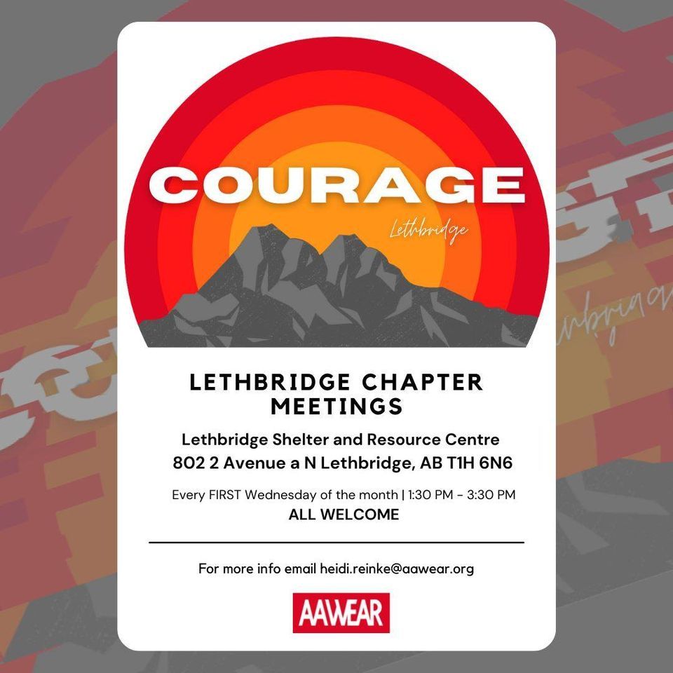 Courage Chapter Meeting (Lethbridge Chapter) , Lethbridge Shelter ...
