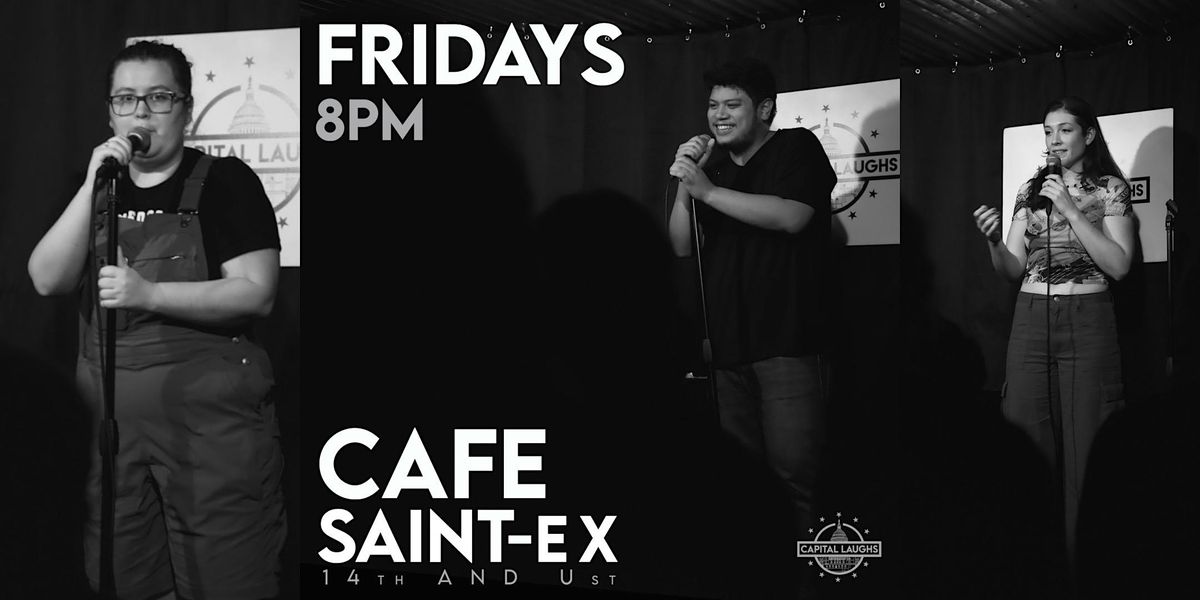 The Friday Funnies Showcase (DCs Best Stand-Up Comedy Show), Cafe Saint ...