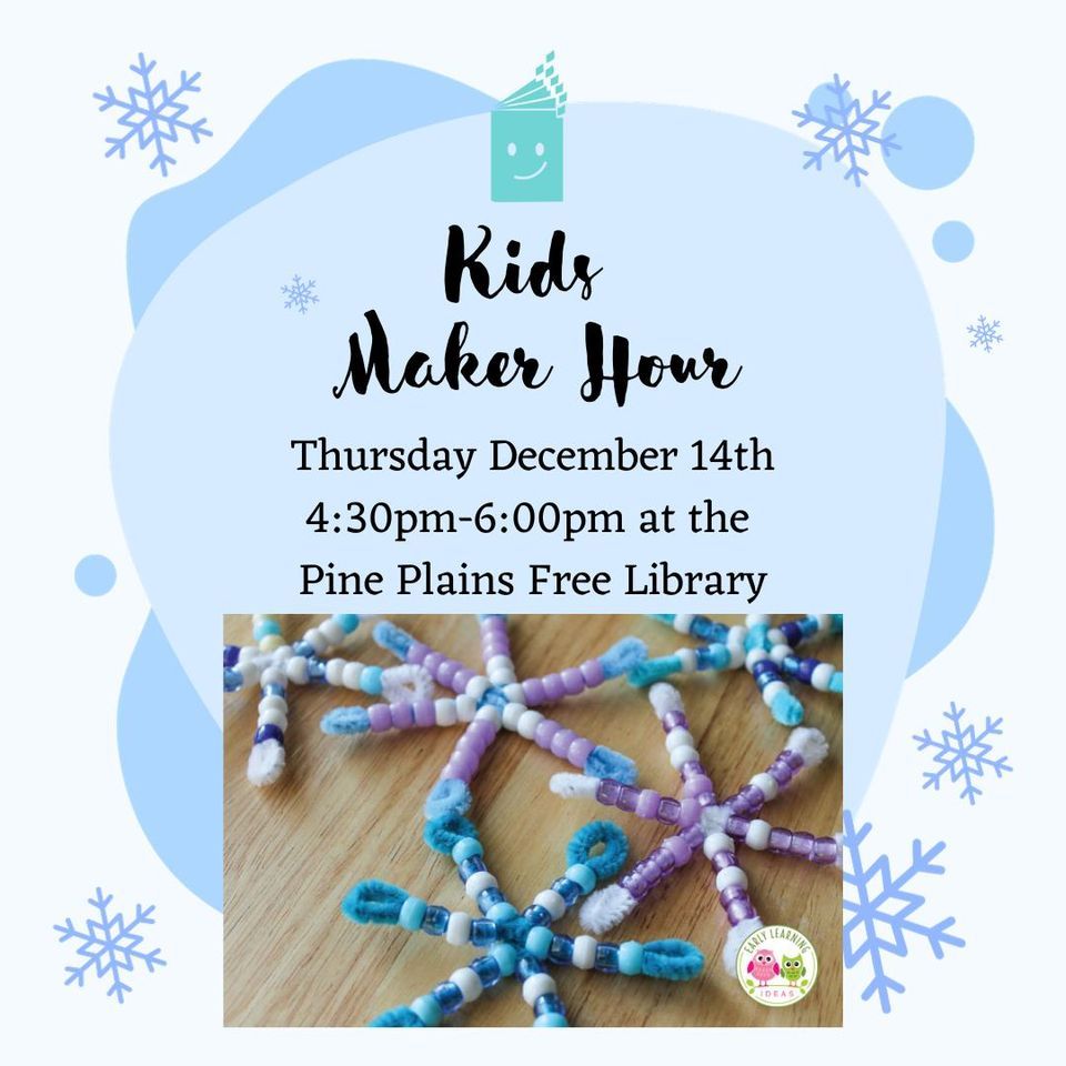 Kids Maker Hour, Pine Plains Free Library, 14 December 2023 | AllEvents.in