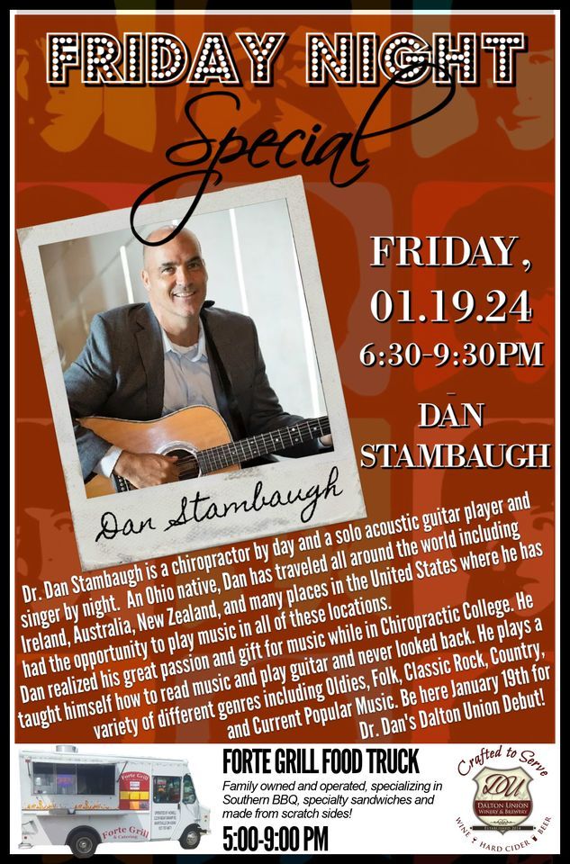 LIVE at DU - Dan Stambaugh w/ Forte Grill Food Truck!, Dalton Union ...
