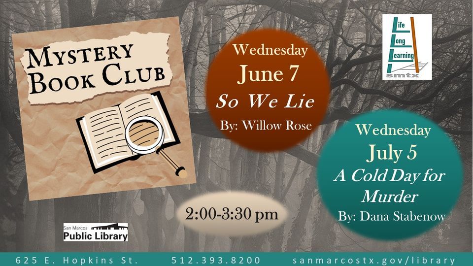 Mystery Book Club from LifeLong Learning, San Marcos Public Library, 7 ...