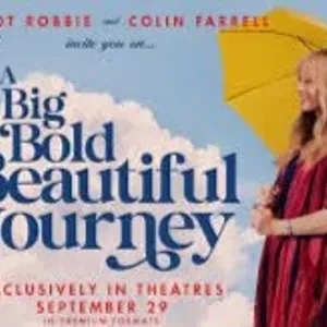 Come see "A Big Bold Beautiful Journey" Margot Robbie movie!, Harkins ...