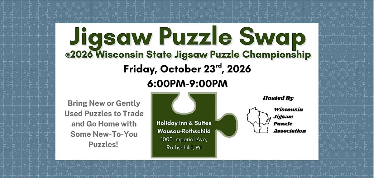 Puzzle Swap @ 2026 Wisconsin State Jigsaw Puzzle Championship, Holiday ...