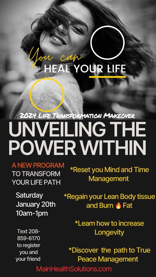 Unveiling the Power Within, Main Health Solutions, Meridian, January 20 ...