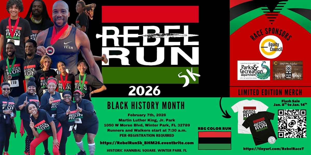 The Rebel Run 5K Returns | Running Black History Forward, Martin Luther ...
