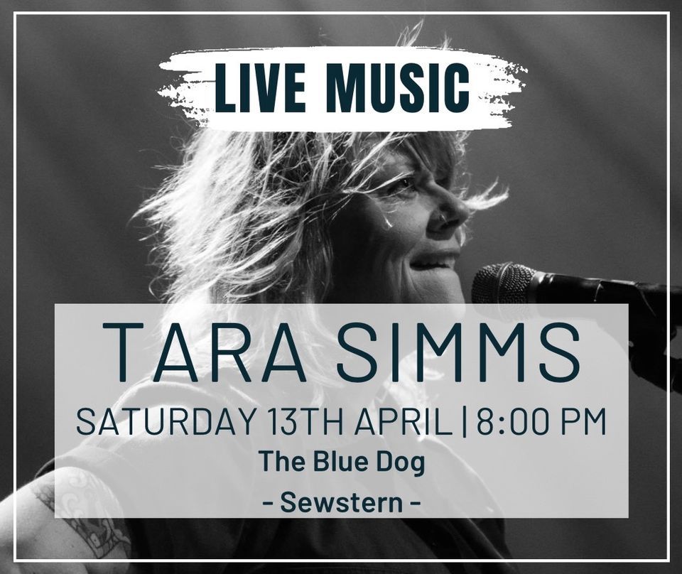 Live music from Tara Simms! , 46 Main Street, Sewstern, Grantham, 13 ...
